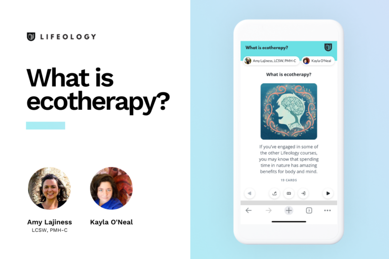 What is ecotherapy? - Lifeology
